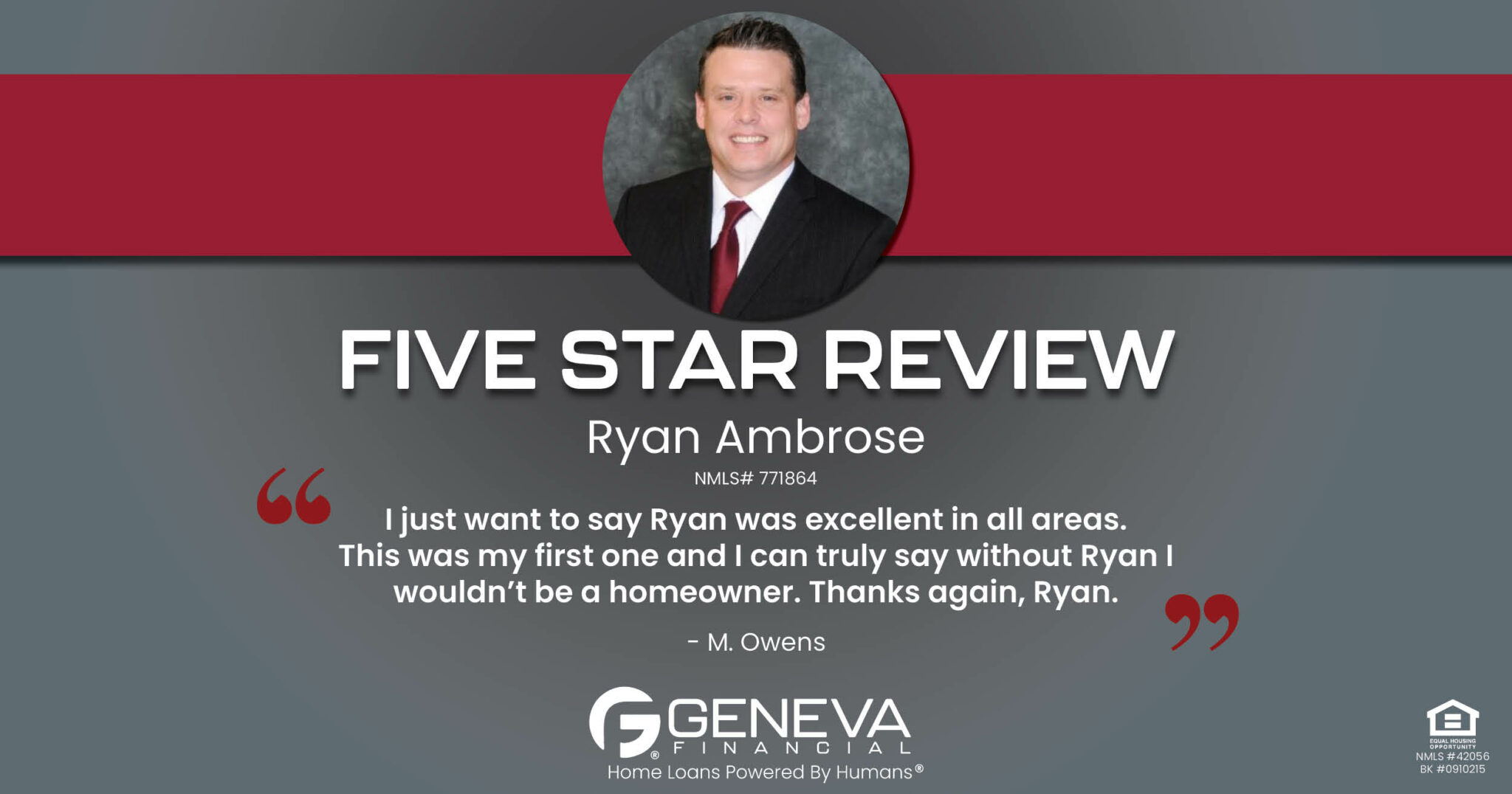 5 Star Review for Ryan Ambrose Geneva Financial Home Loans, Ohio ...