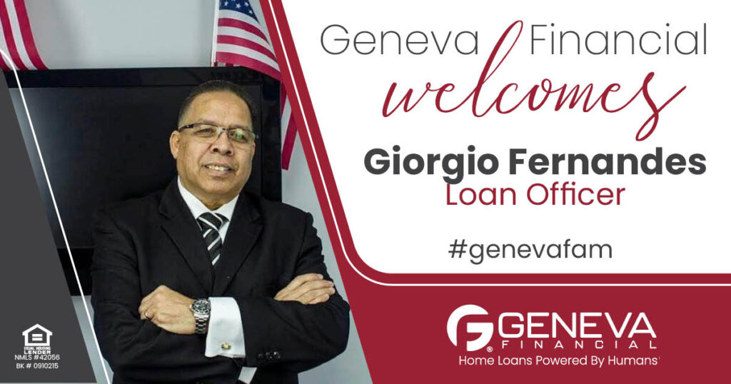 Geneva Financial Welcomes New Loan Officer Giorgio Fernandes to ...